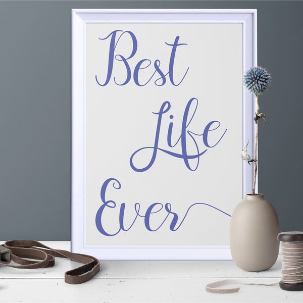 Best Life Ever - Etsy