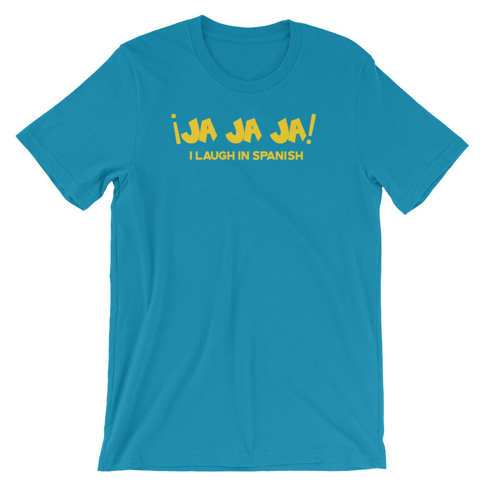 Spanish Quotes - Latino Humor - Ja Ja Ja - Jajaja - I Laugh in Spanish ...