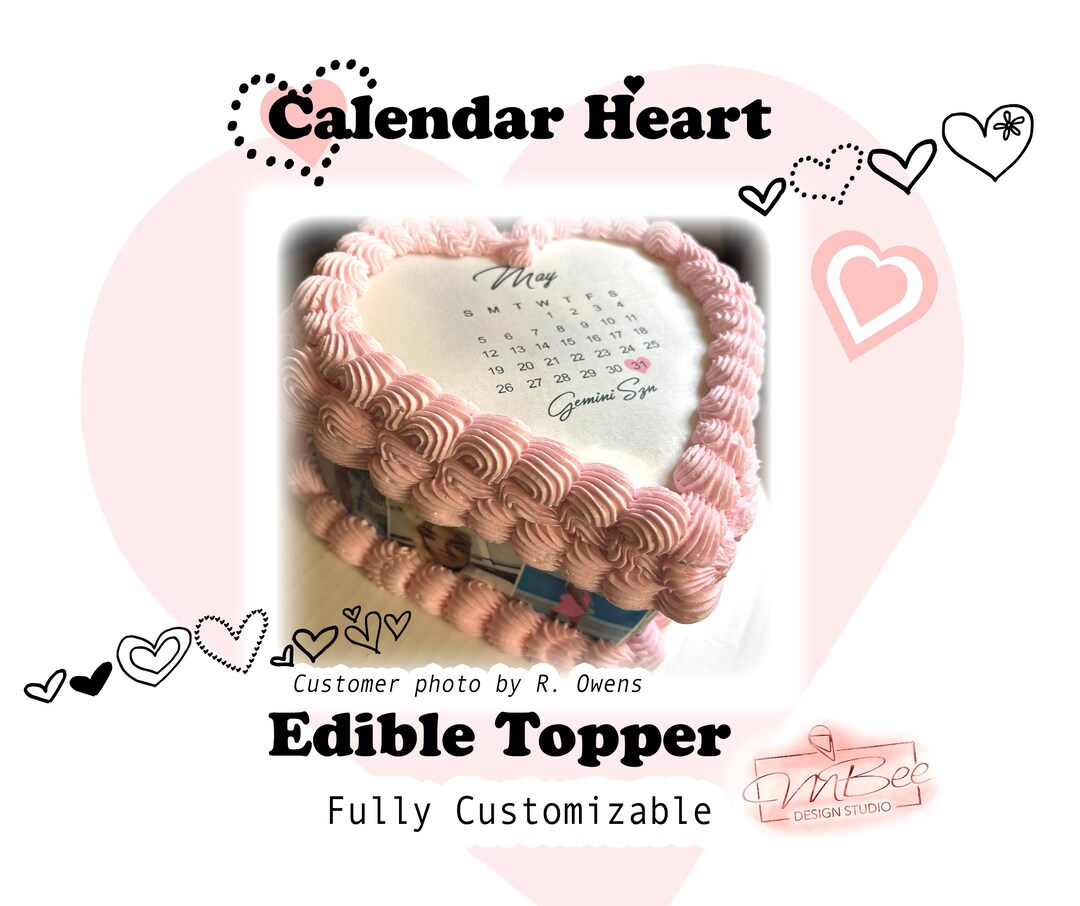 Heart Calendar Edible Image Cake Topper Birthday Frosting Sheet Custom ...