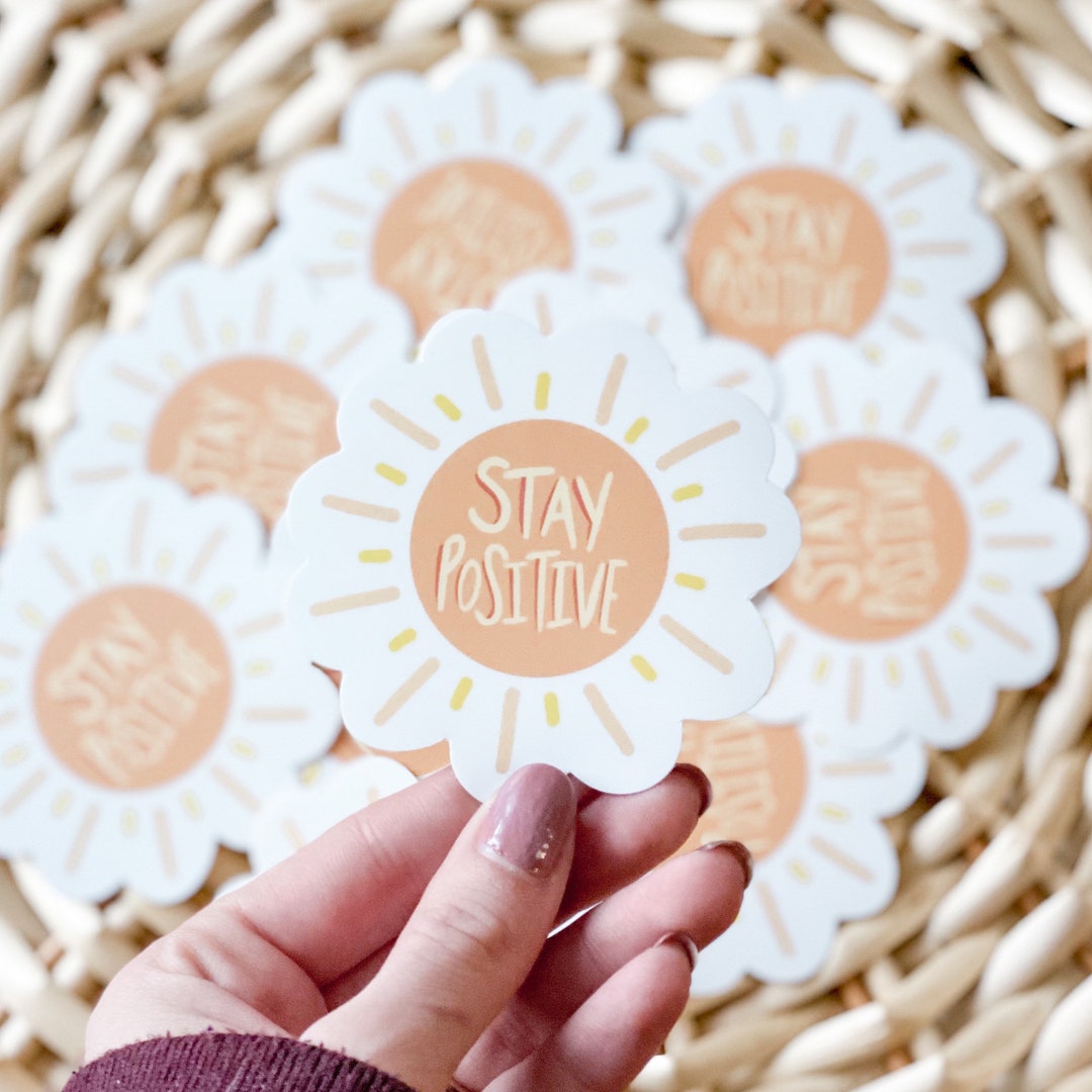 Stay Positive Sunshine Vinyl Sticker, 3”x2.97” - Etsy