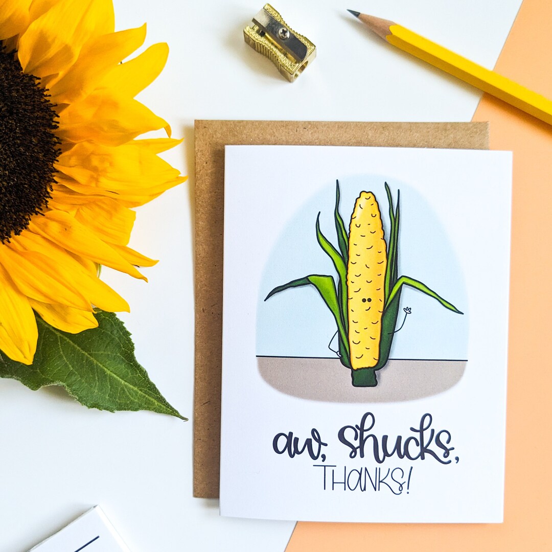 Aw Shucks, Thanks Greeting Card // Thank You Card // Punny Card ...