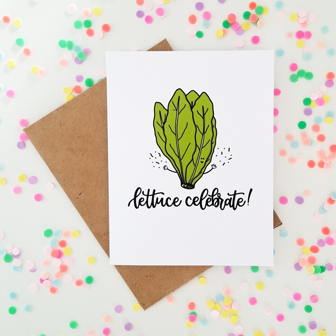 Lettuce Celebrate Card // Yay! // Birthday Card // Congratulations Card ...
