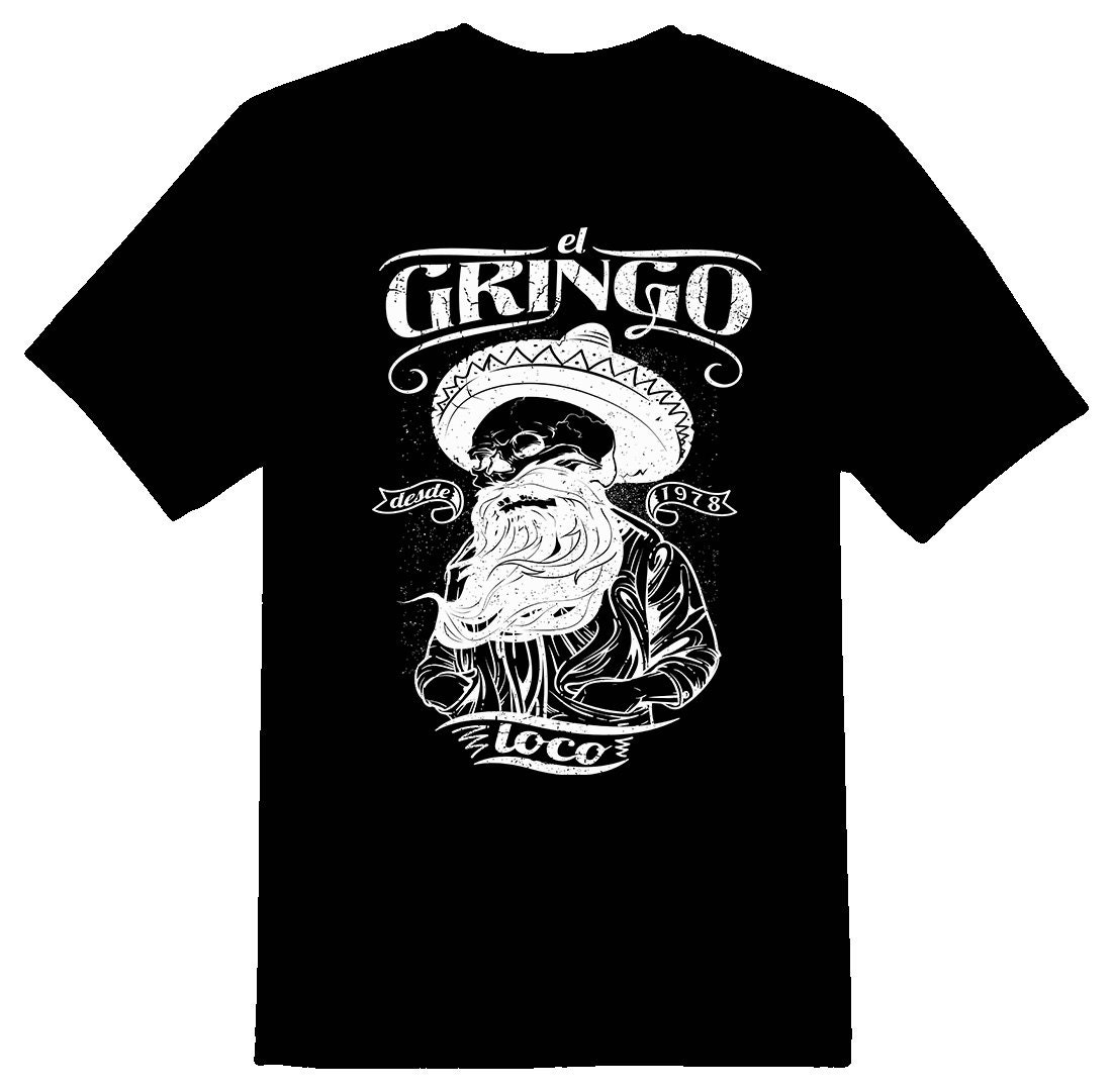 El Gringo Loco Black or White Tee Shirt - Etsy