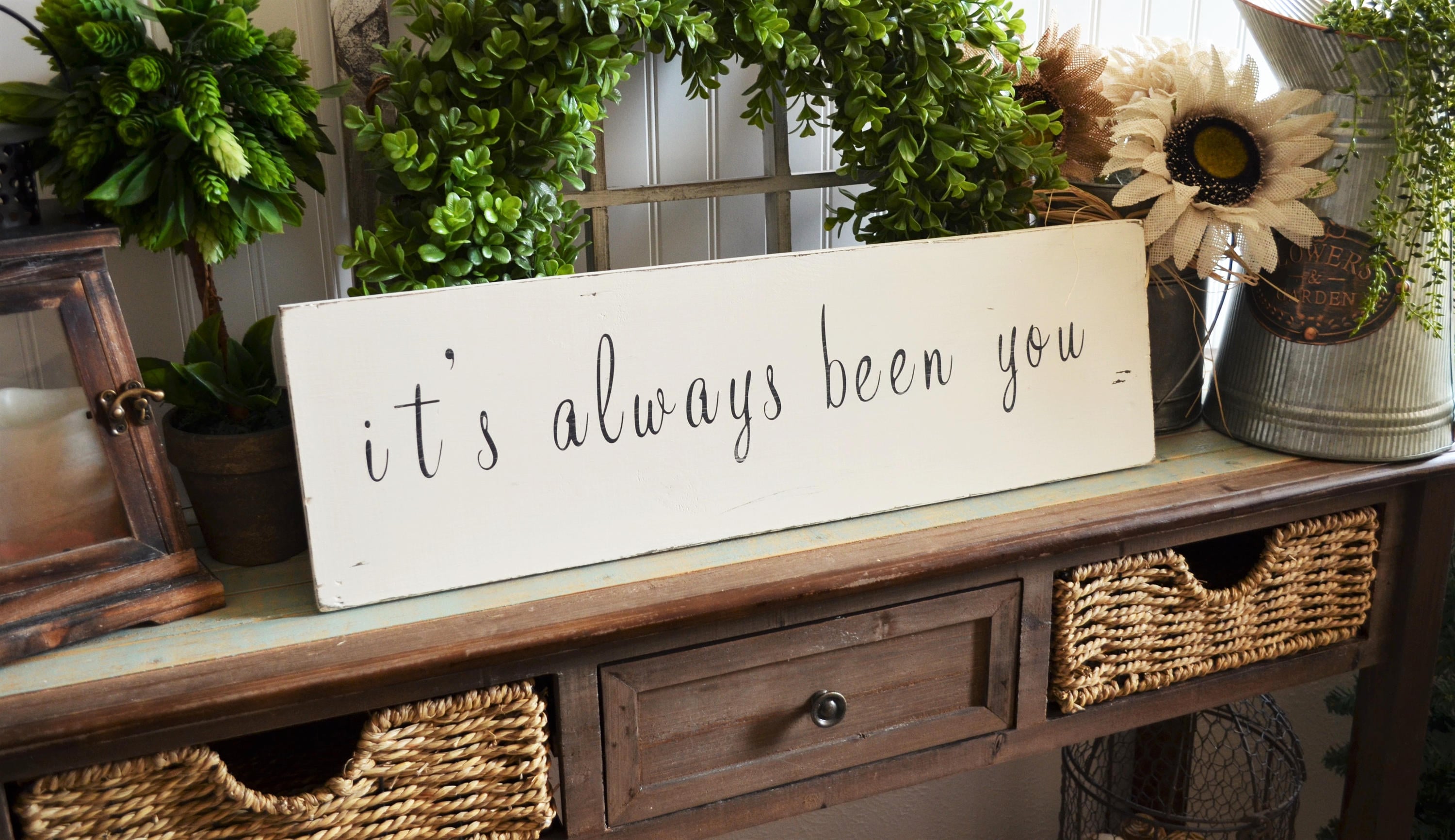 It's Always Been You Sign, Farmhouse Decor, Farmhouse Sign, Home Sign ...