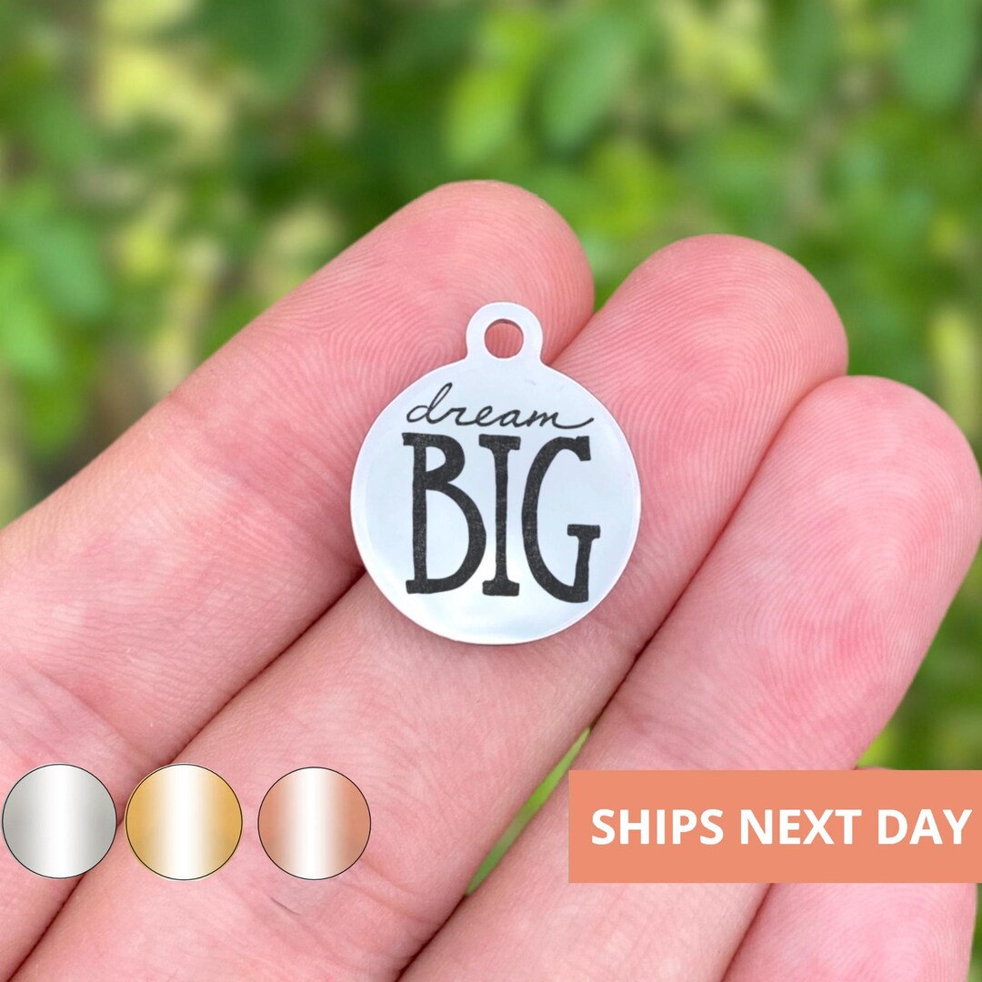 Dream Big Charms Custom Engraved Charms Personalized Stainless Steel ...