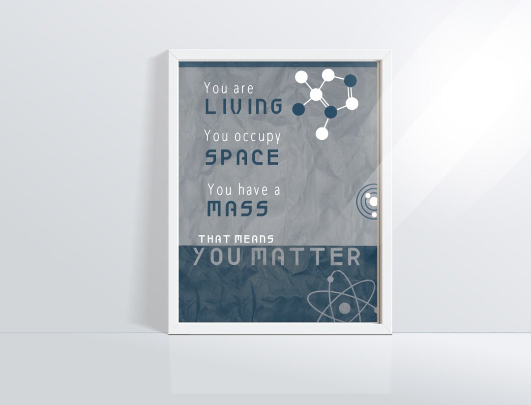 You Matter / Science Classroom Poster / High School, Middle School ...