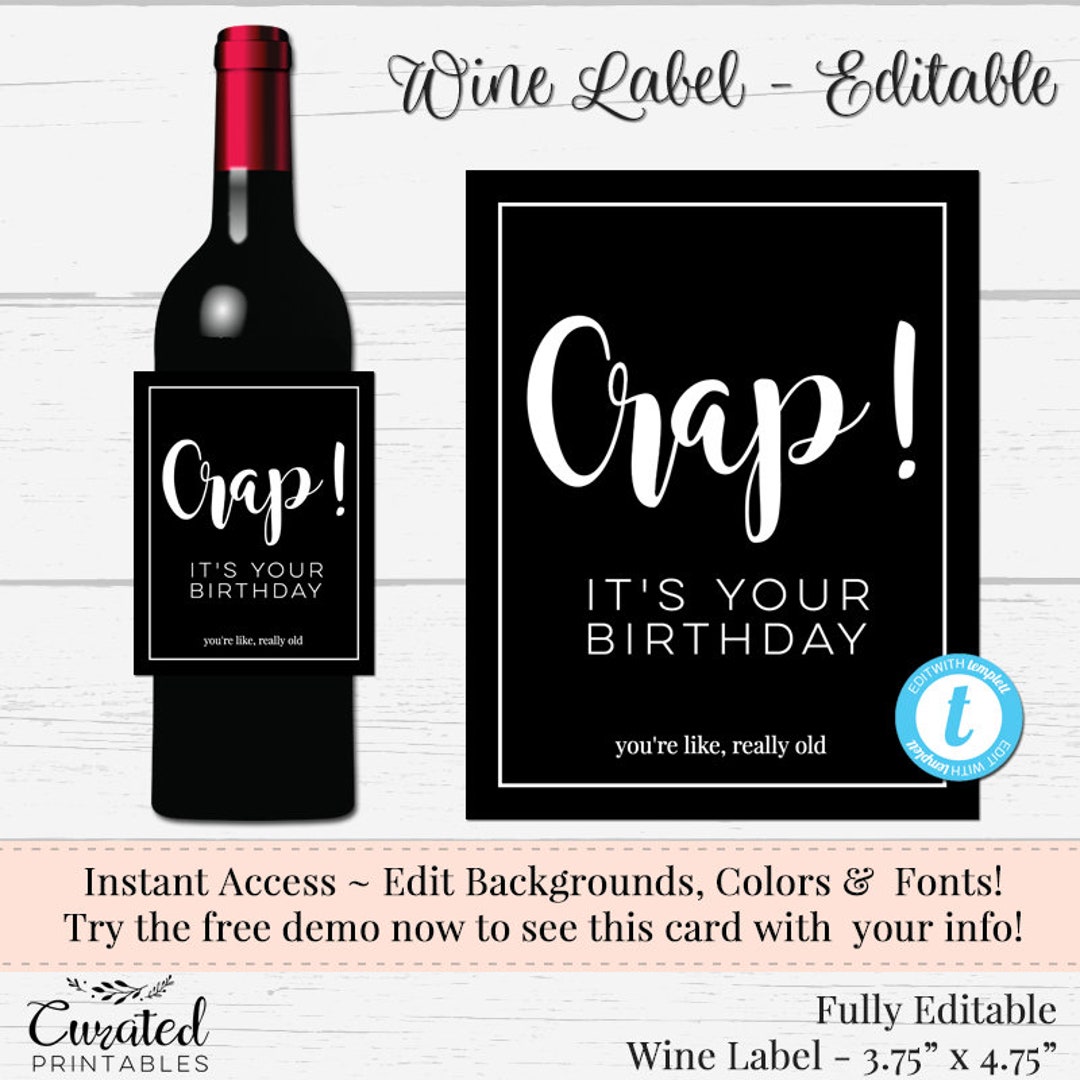 Editable Wine Label, Funny Wine Label, Custom Wine Label, DIY Wine ...
