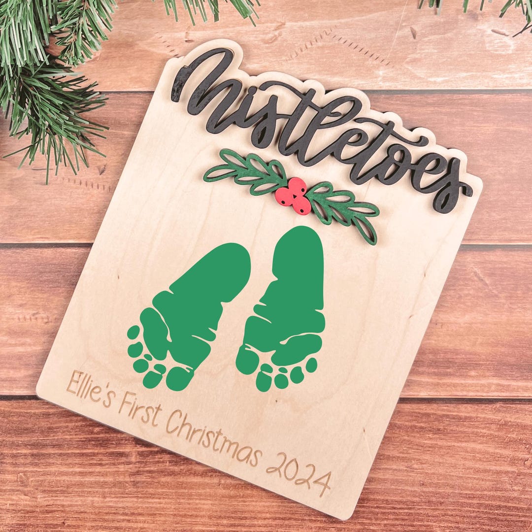 Personalized Baby Footprint Sign, Mistletoes My First Christmas 2024 ...