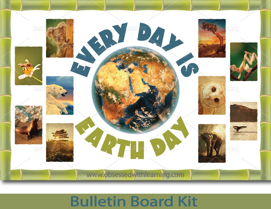 Earth Day Bulletin Board Kit, Earth Day Every Day, Nurture Nature ...