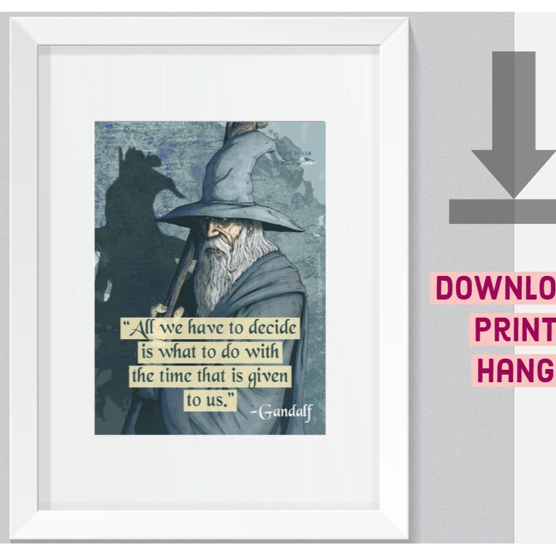 Gandalf Quote - Etsy
