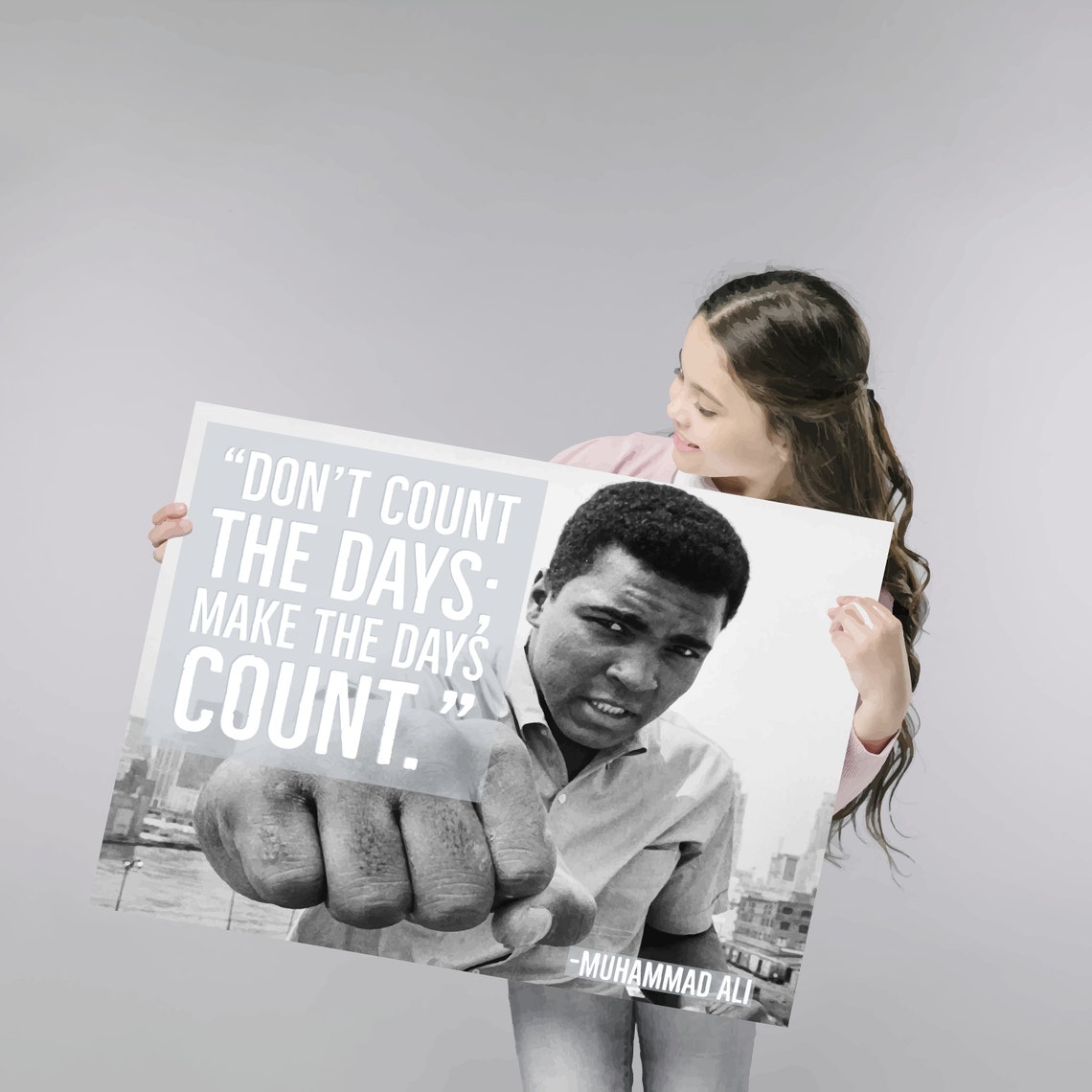Muhammad Ali Quote Poster – Instant Download – Make the Days Count ...