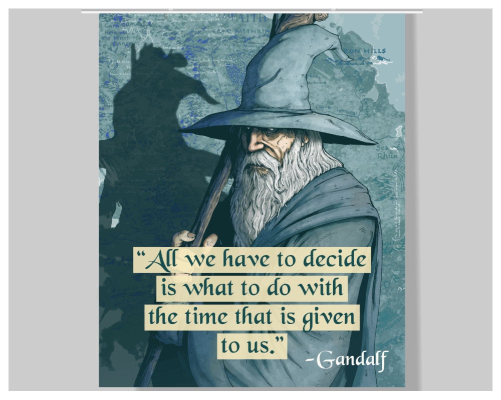 Gandalf Quote Poster - Wall Art - Instant Download - Lord of the Rings ...