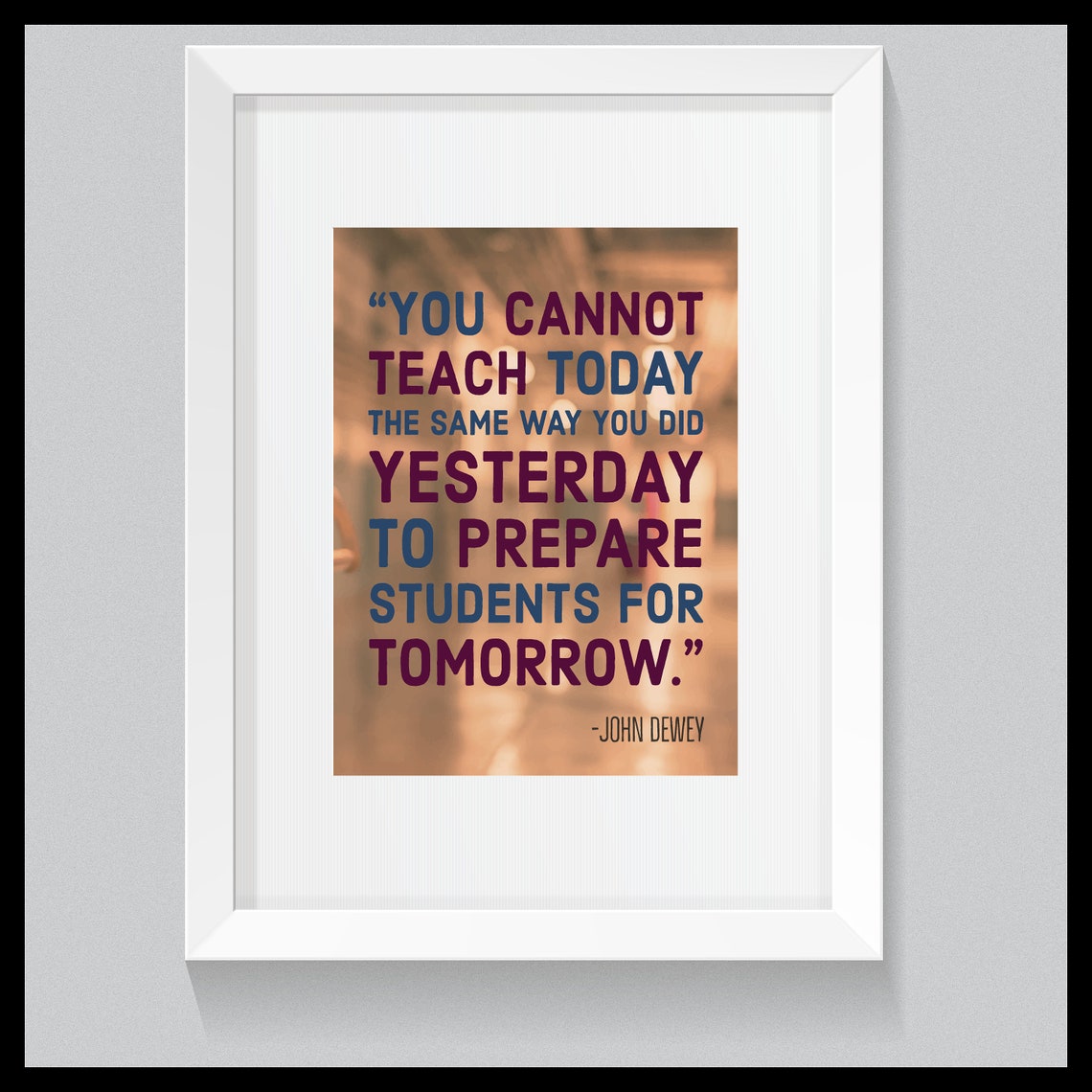 John Dewey Quote Poster – Instant Download – Prepare Students ...