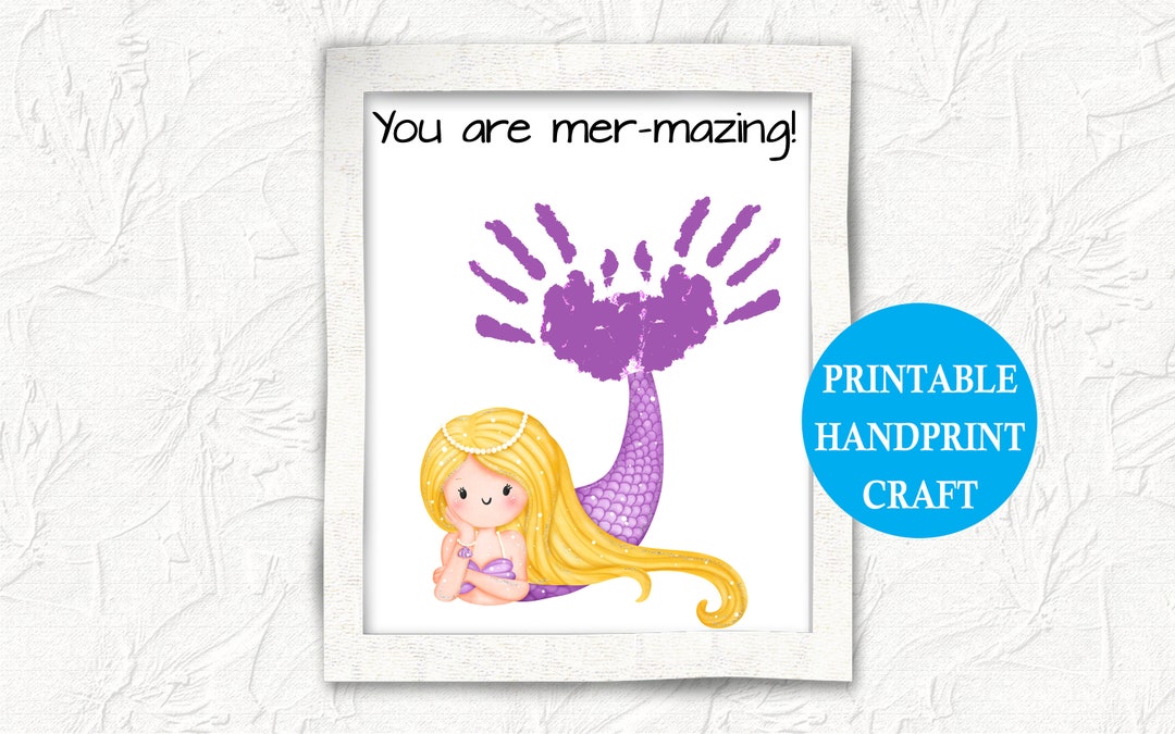 Printable Mermaid Handprint Art, Summer Handprint Craft, Handprint Gift ...