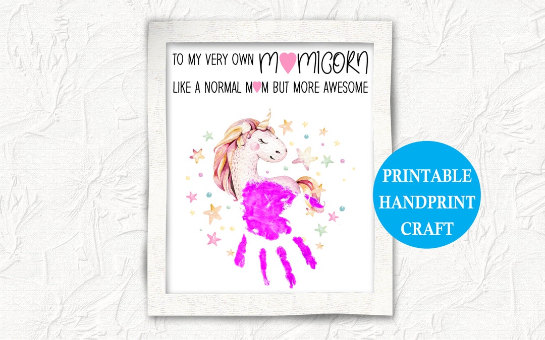 Unicorn Handprint Art, Printable Mothers Day Keepsake Art, Toddler Poem ...