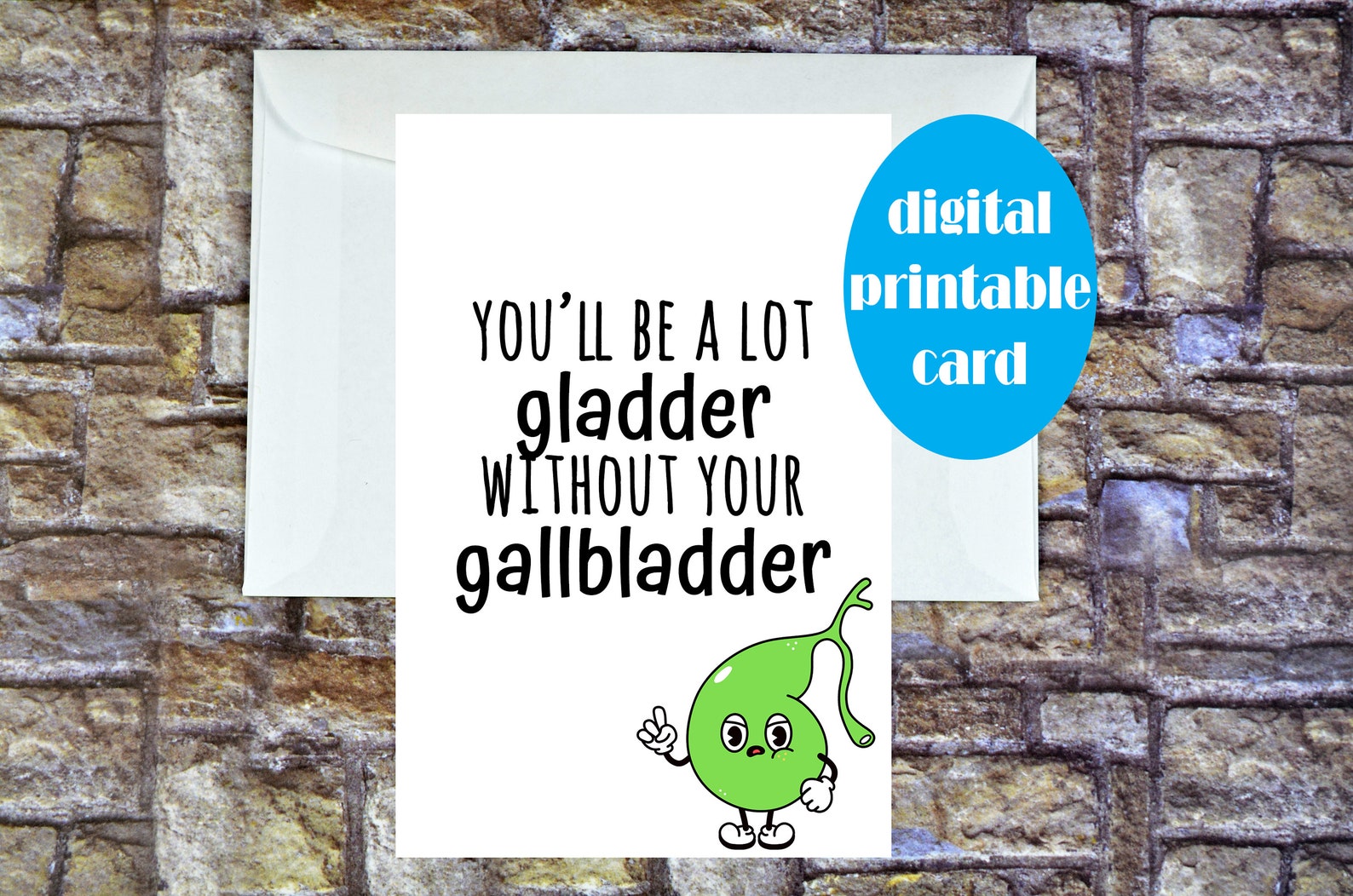 Printable Gallbladder Removal Card, Gallbladder Surgery Card, Funny ...