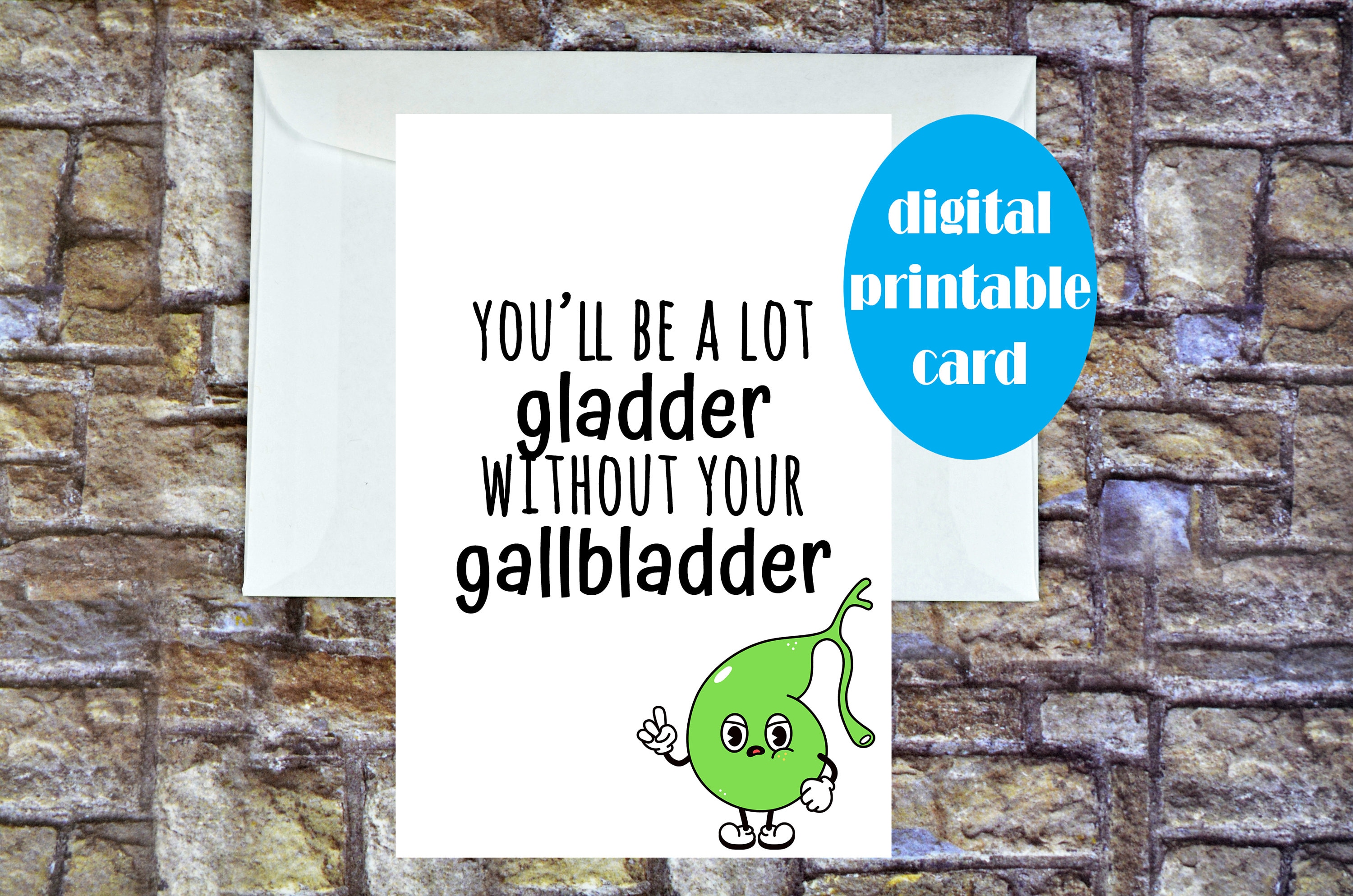 Printable Gallbladder Removal Card, Gallbladder Surgery Card, Funny ...