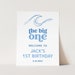 The Big One 1st Birthday Welcome Sign Digital Download - Etsy