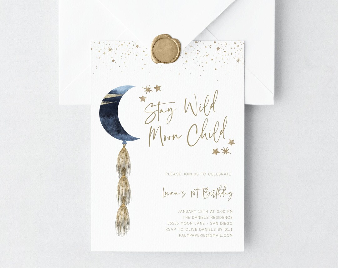 Moon Birthday Invitation, Stay Wild Moon Child, Digital Download ...