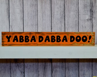 Yabba Dabba Doo | Etsy