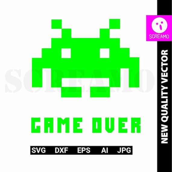 GAME OVER SVG Space Invaders Svg Game Over Cut File Game Over - Etsy ...