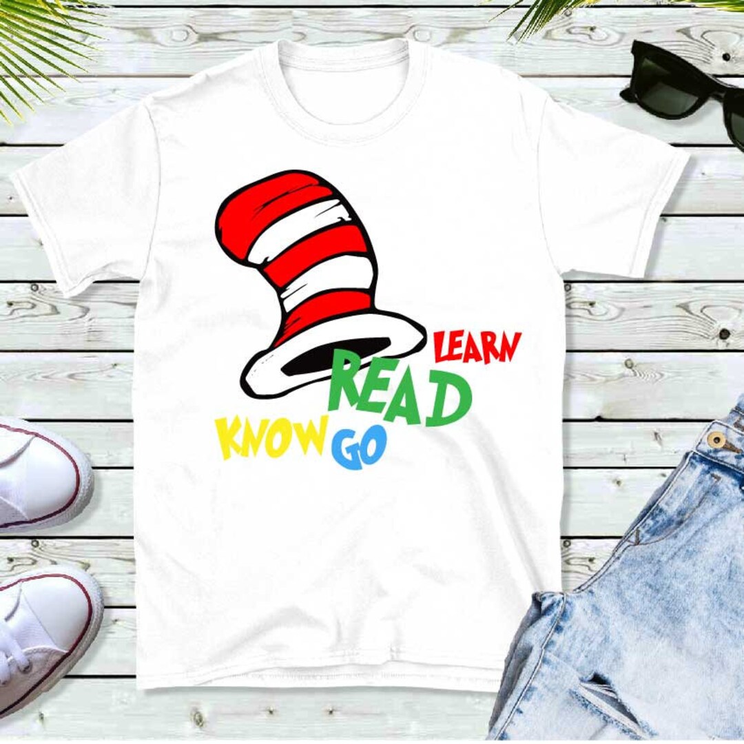 Read Know Learn Go Svg Dr. Seuss Svg Quotes Read Across - Etsy