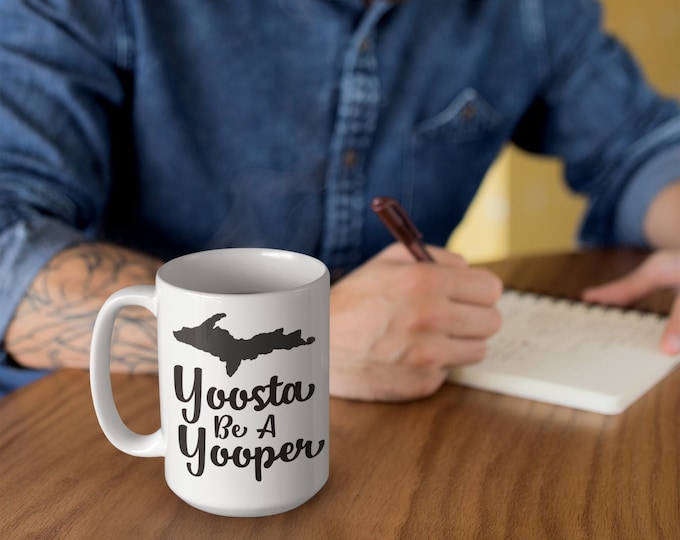 Yoosta Be a Yooper Born in Upper Peninsula Michigan Home State - Etsy