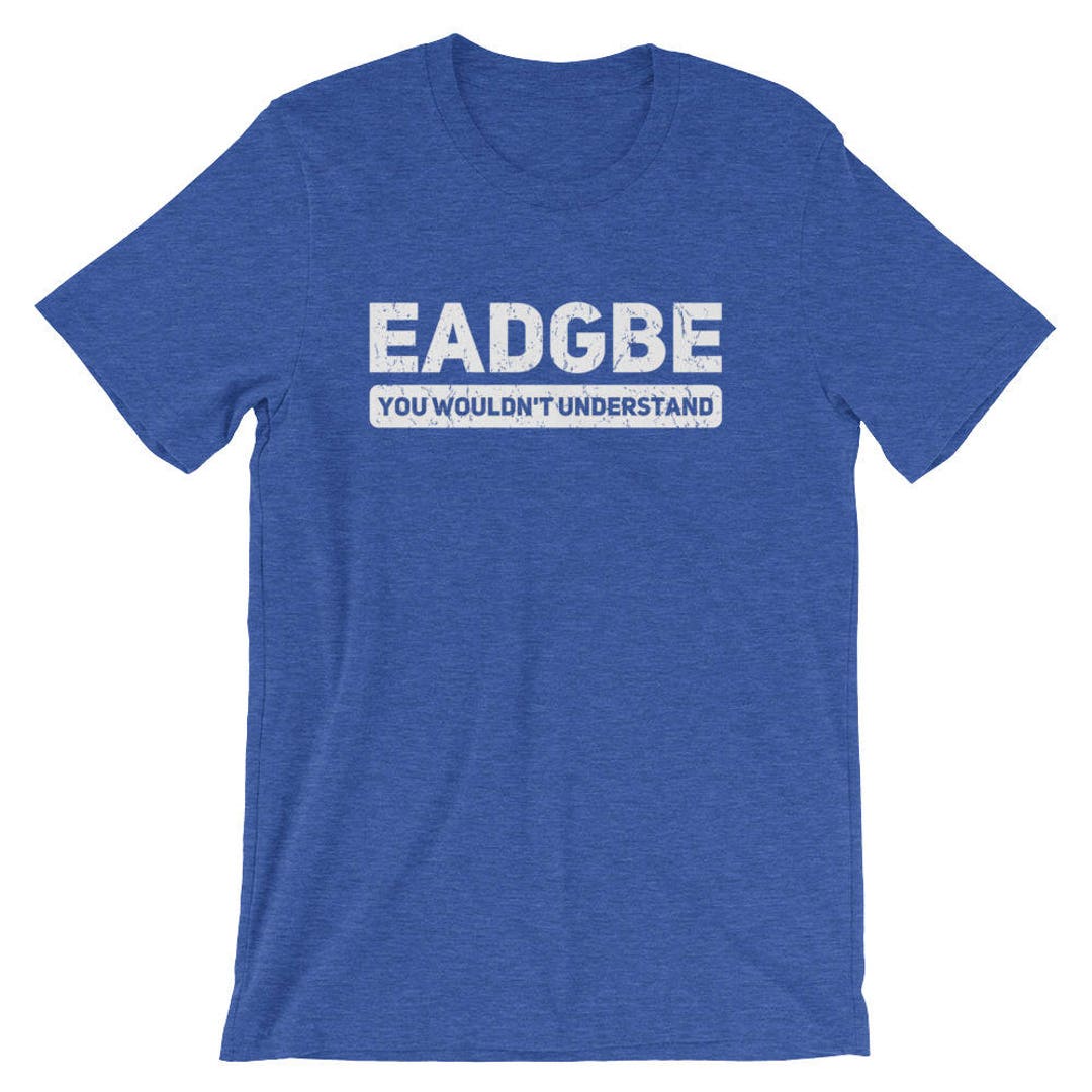 EADGBE You Wouldn't Understand Guitarist Music Unisex T-shirt - Etsy