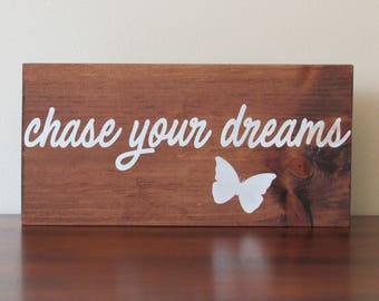 Chase your dreams | Etsy