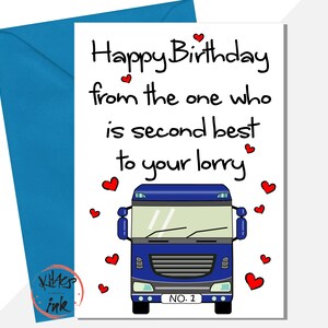 Funny Lorry Driver Card, Happy Birthday From the One Who is Second Best ...