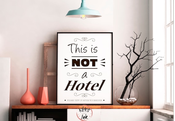 Funny Hotel Room Quotes ARAkri Modern Art Wall Frame Poster