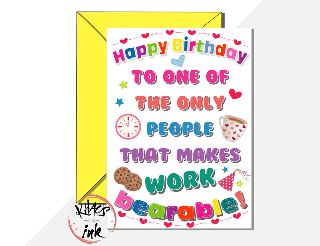 Funny Colleague Card 'happy Birthday to One of the Only People That ...