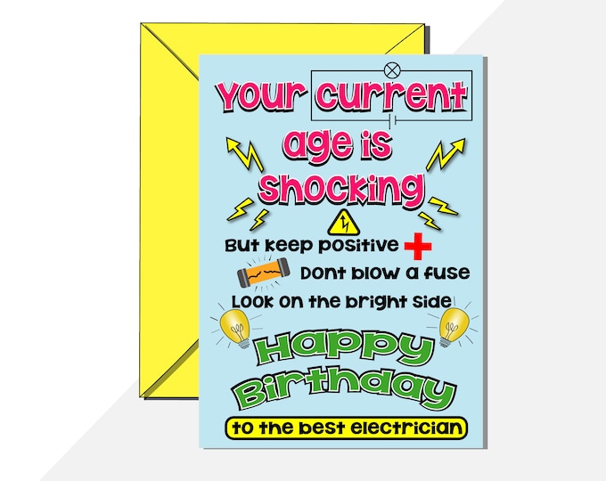Electrician Funny Tradesman Birthday Card. Your Current Age is Shocking ...