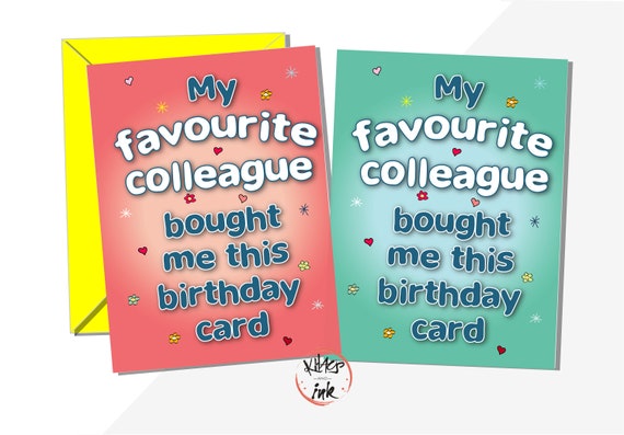 Funny Work Colleague Birthday Card 'my Favourite Colleague - Etsy