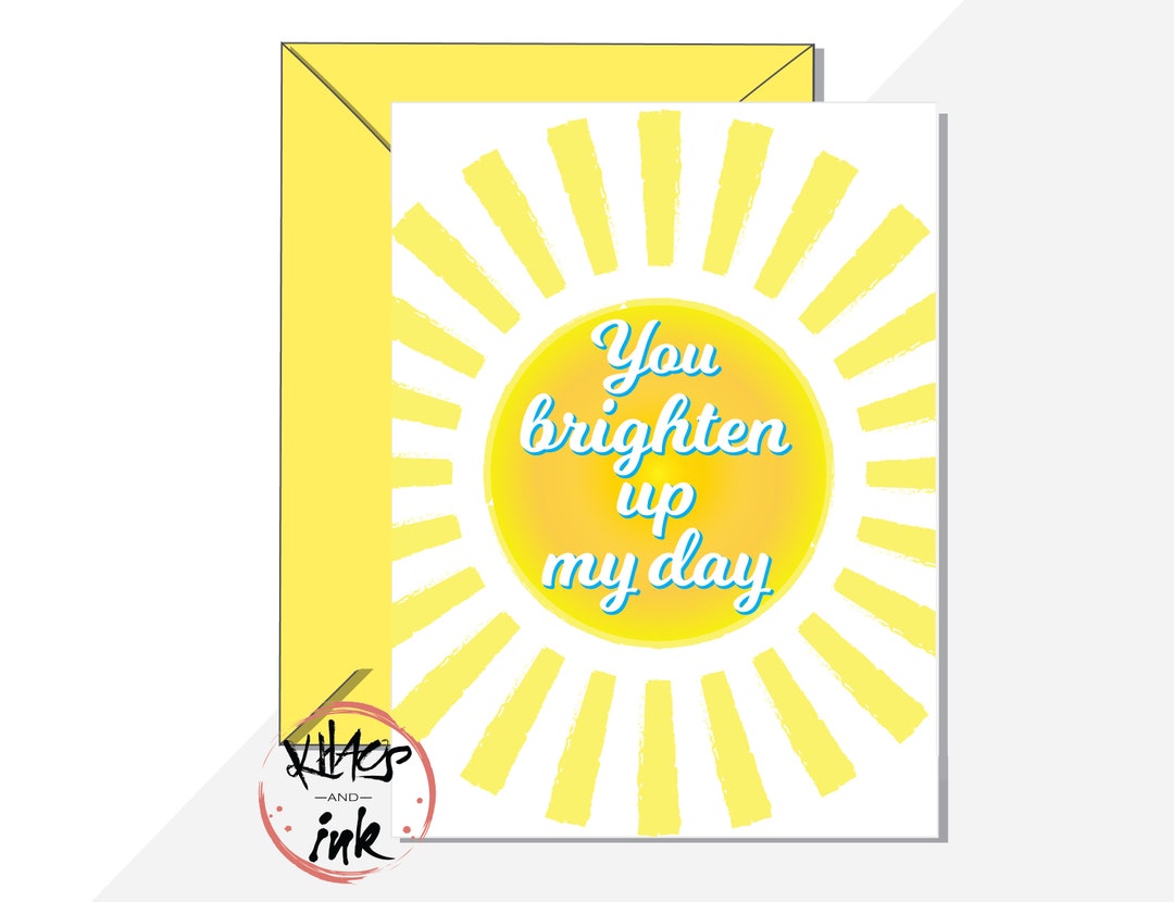 Thank You Card 'you Brighten up My Day' Sunshine Sunny Day Grateful for ...