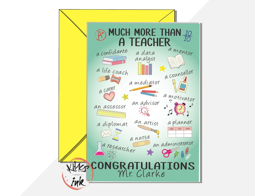 Personalised Congratulations Teacher Card 'much More Than a Teacher ...