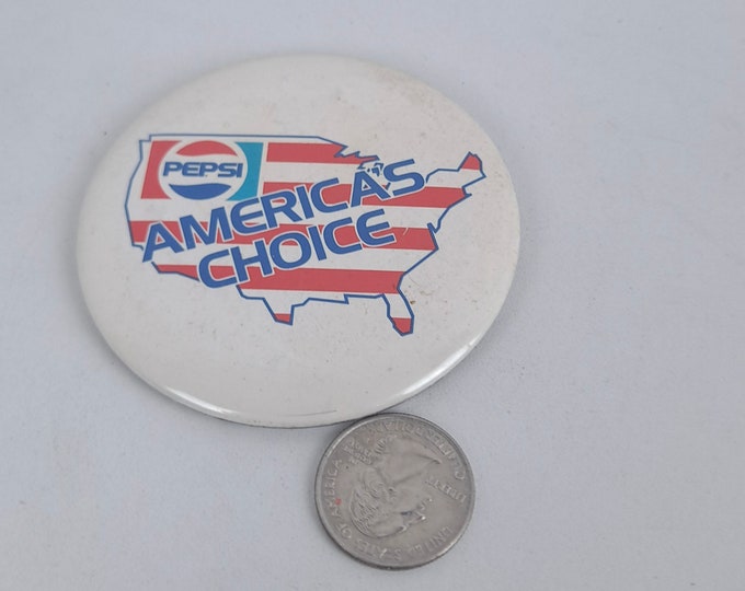 Vintage Pepsi Cola Pin Back "america's Choice" Button - Etsy