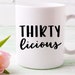 Thirty Years Old Gifts, Thirty Licious, 30th Birthday Gifts for Her, 30 ...