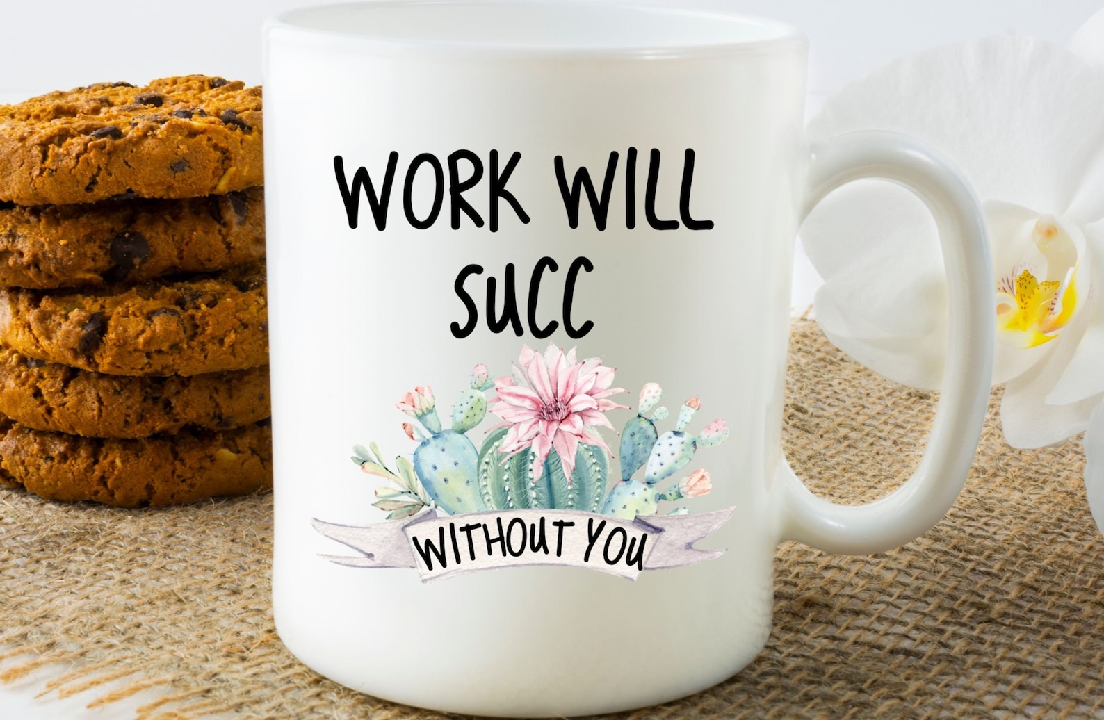 Work Will Suck Without You Coffee Mug Co Worker Leaving Gift | Etsy