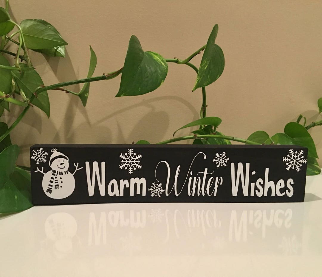 Warm Winter Wishes Wood Sign, Warm Winter Wishes, Winter Wood Signs ...