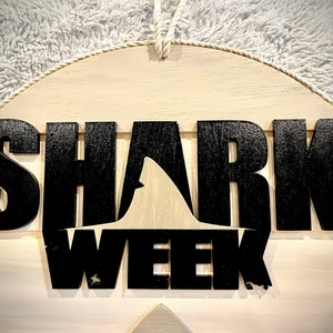 Shark Week, Shark Week Door Hanger, Shark Week Sign, Shark Week Wood ...