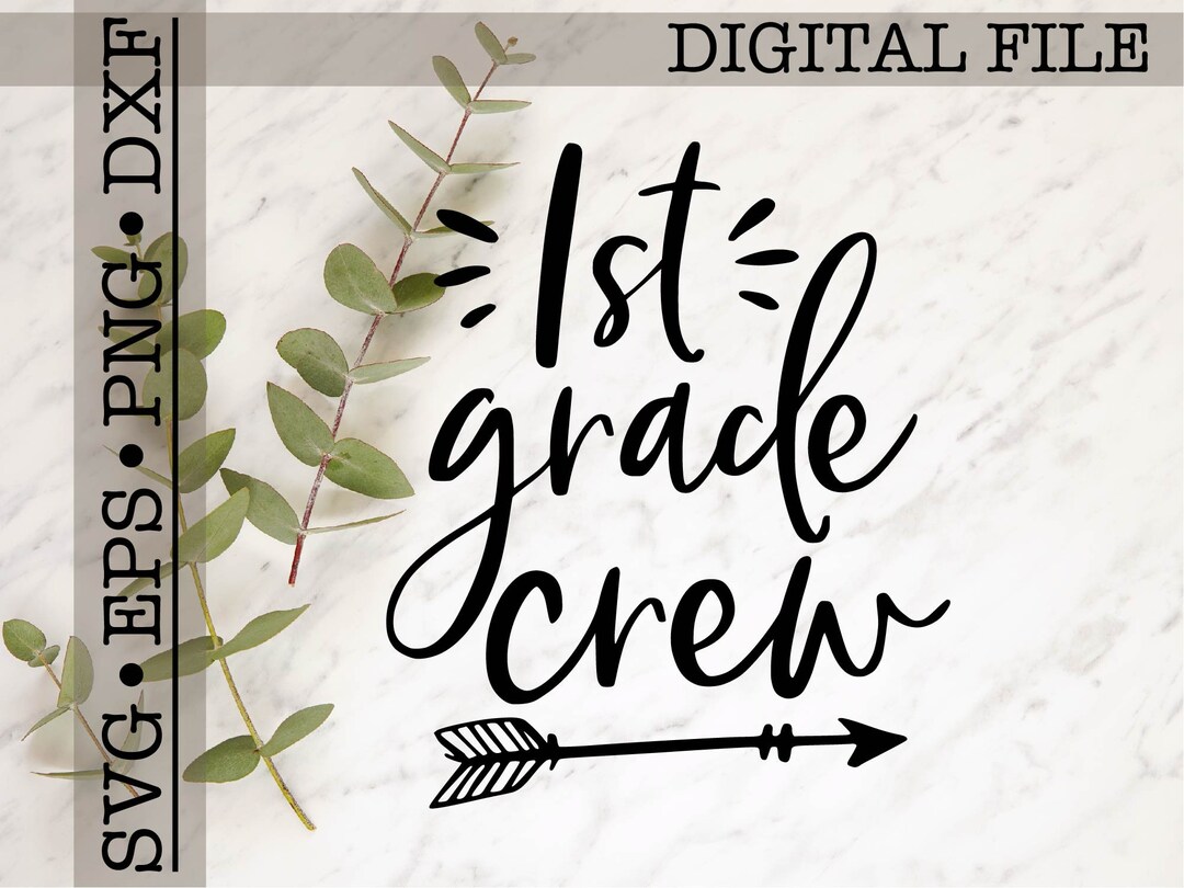 1st Grade Crew Svg, First Grade Crew Svg, Teacher Svg, Teacher Crew Svg ...
