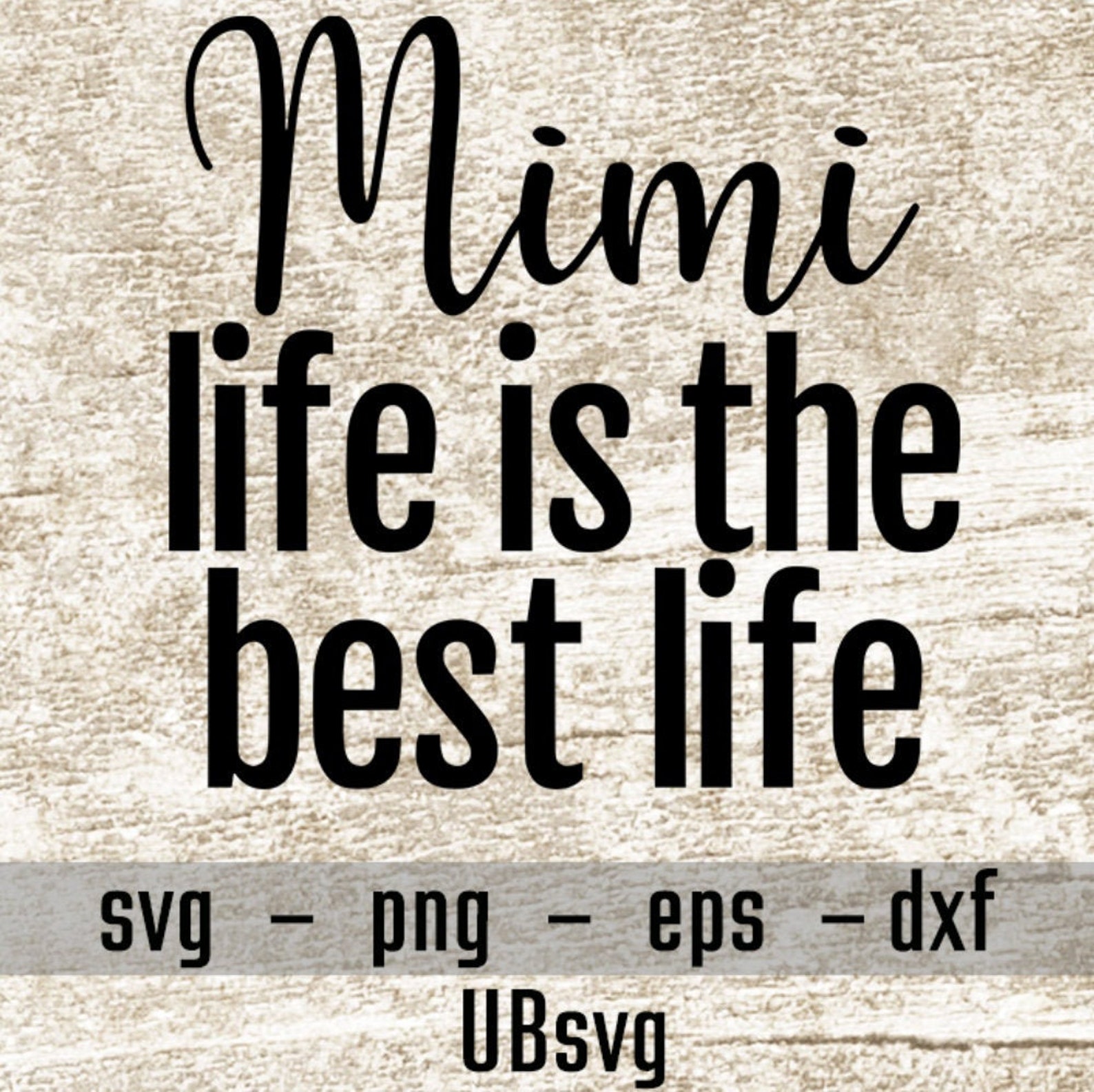 Mimi Life is the Best Life Svg Mimi Svg Mimi Shirt Svg - Etsy