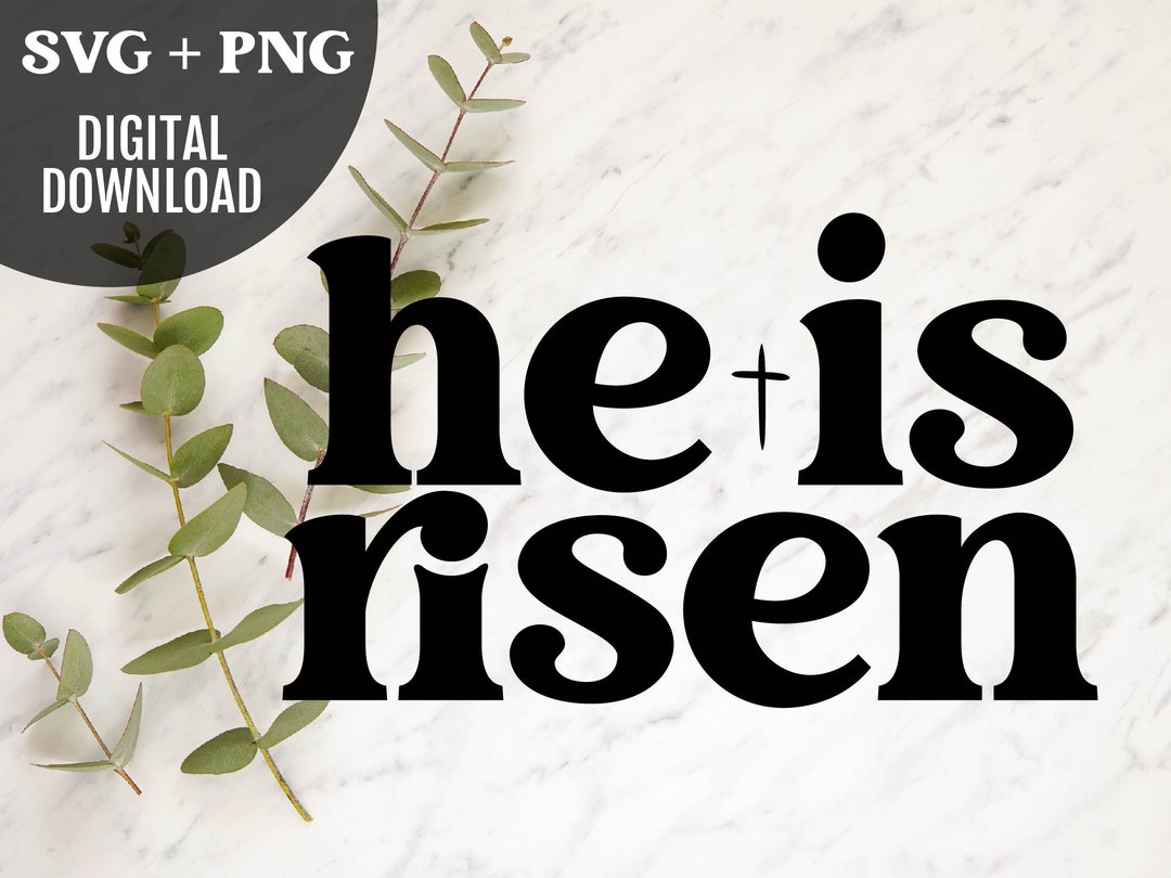 He is Risen Svg, Easter Svg, Christian Svg, Religious Svg, Retro ...