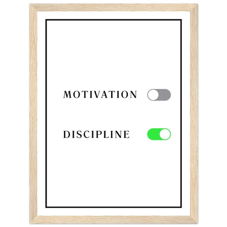 Motivation Vs Discipline Motivational Poster Classic Matte Paper Wooden ...
