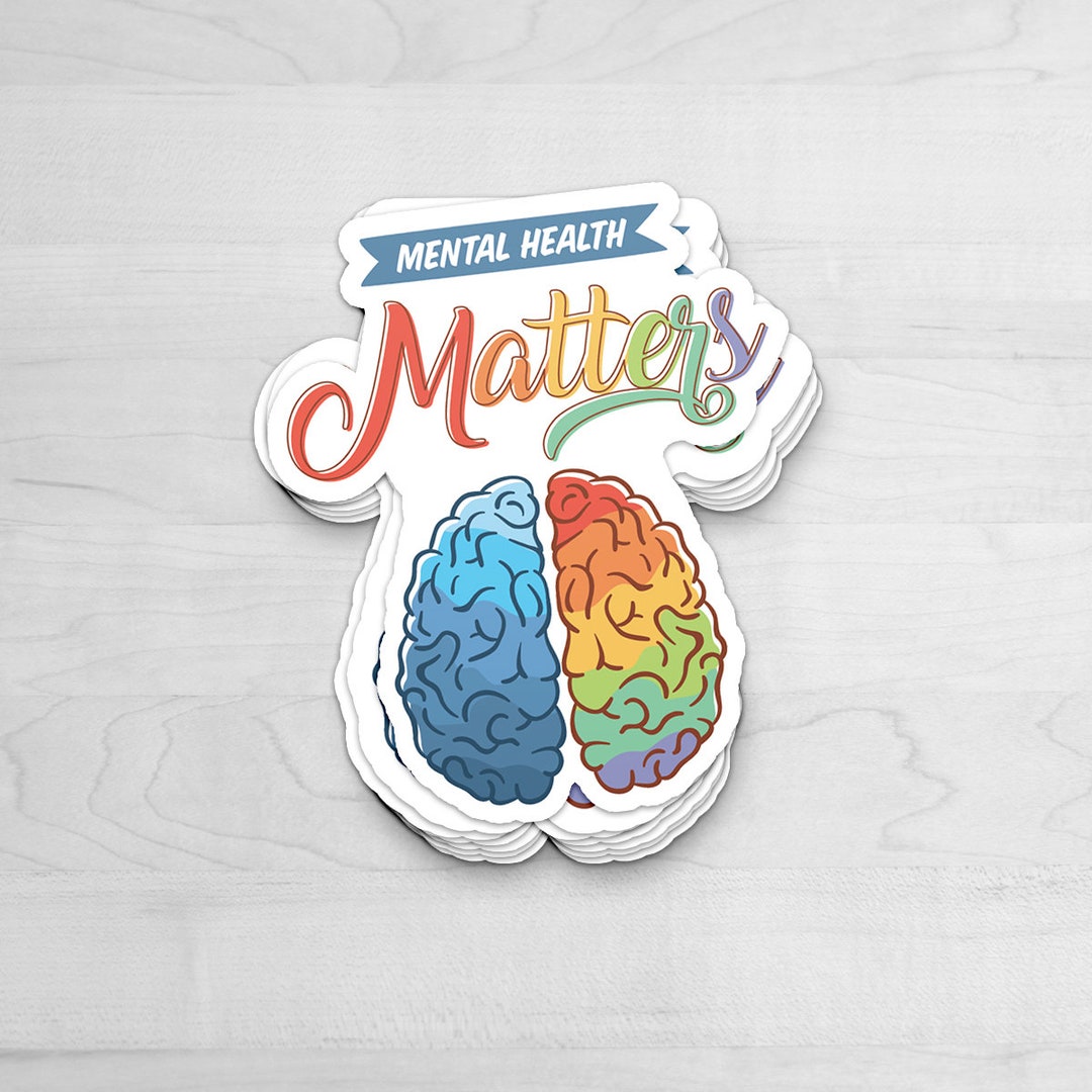 Mental Health Matters Vinyl Sticker - Laptop and Cup Decal Counselor ...