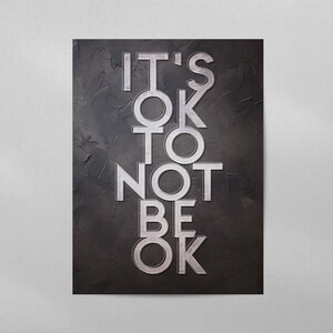 Mental Health Awareness Poster Wall Art It's Ok to Not Be Ok Therapy ...