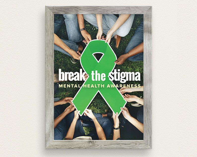Mental Health Awareness Break the Stigma Poster | Etsy