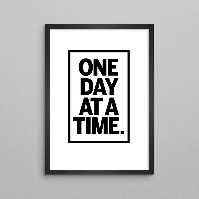 One Day at a Time Mental Health Therapy Poster Wall Frame Art - Etsy