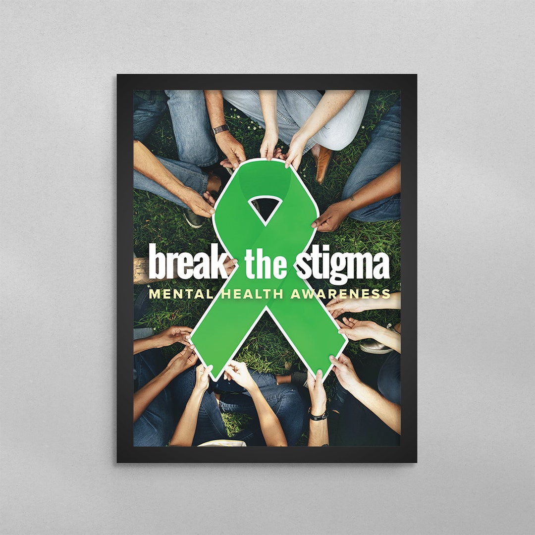 Mental Health Awareness Break the Stigma Poster - Canvas Wall Frame Art ...